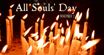 All Souls and All Saints Day – Providence Girls' Catholic School